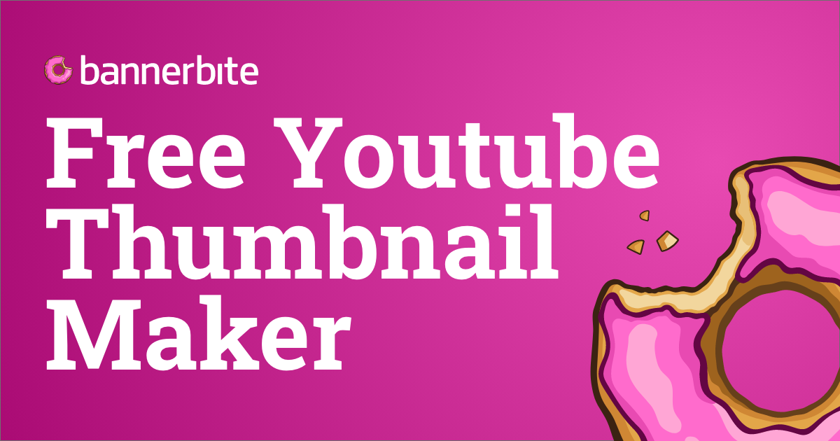 Free YouTube Thumbnail Maker by Bannerbite
